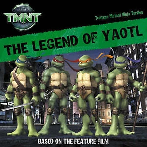 The Legend of Yaotl | TMNTPedia | Fandom