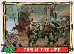 This Is the Life | TMNTPedia | Fandom