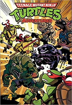 Teenage Mutant Ninja Turtles Adventures Volume 4 | TMNTPedia | Fandom