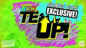 TMNT Team Up! Comic Con Exclusive | Teenage Mutant Ninja Turtles Wiki ...
