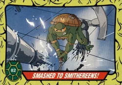 Smashed to Smithereens! | TMNTPedia | Fandom