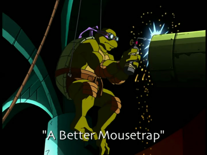 A Better Mousetrap | TMNTPedia | Fandom
