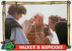 Walker Is Suspicious | TMNTPedia | Fandom