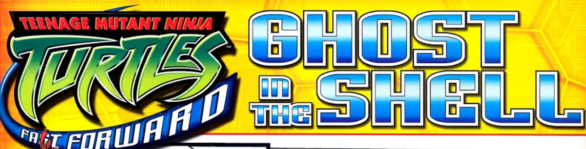 Ghost in the Shell | TMNTPedia | Fandom