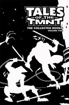 Tales of the Teenage Mutant Ninja Turtles: The Collected Books 2 ...