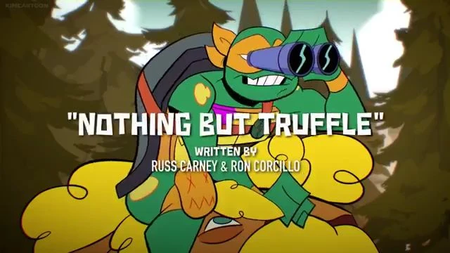 Nothing But Truffle | TMNTPedia | Fandom
