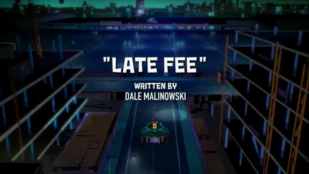 Late Fee | Teenage Mutant Ninja Turtles Wiki | Fandom