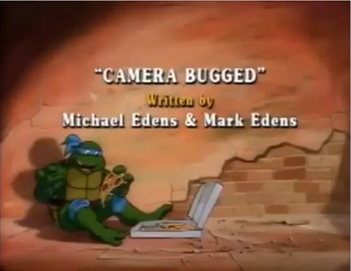 Camera Bugged | TMNTPedia | Fandom