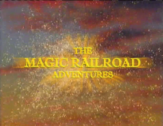 The Magic Railroad Adventures | The Magic Railroad Adventures Wiki | Fandom