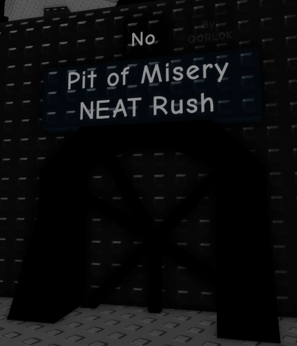 Pit of Misery NEAT Rush | The NEAT Project Wiki | Fandom