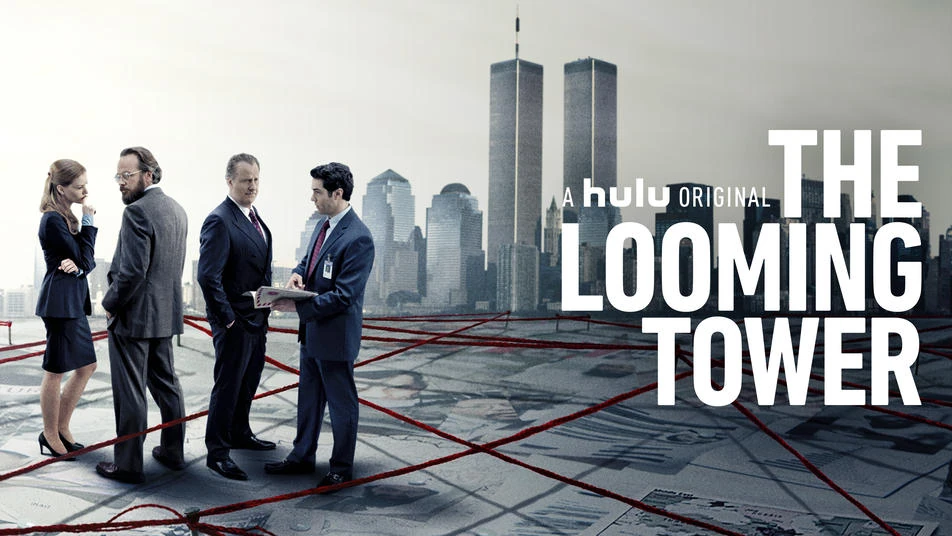 Looming Tower, The (2018) | Movie and TV Wiki | Fandom