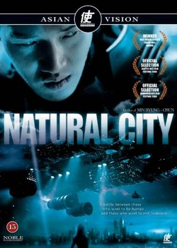 Natural City (2003) | Movie and TV Wiki | Fandom