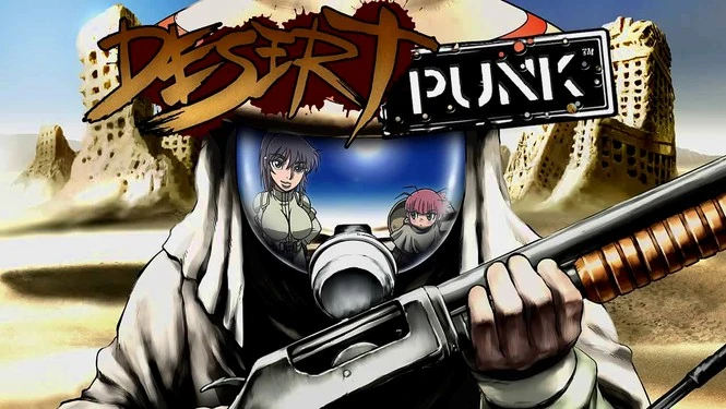 Desert Punk (2004) | Movie and TV Wiki | Fandom