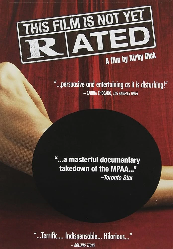 This Film Is Not Yet Rated (2006) | Movie and TV Wiki | Fandom