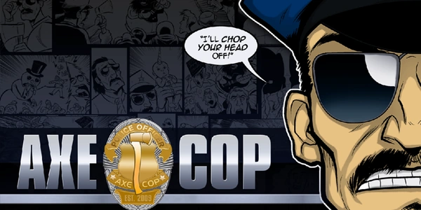 Axe Cop (2012) | Movie and TV Wiki | Fandom