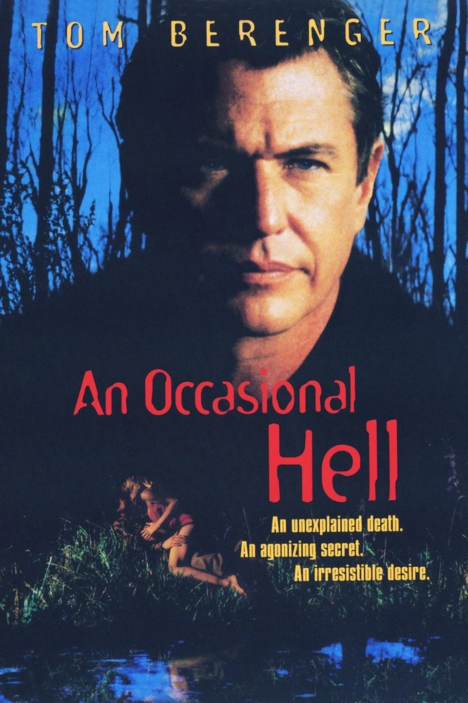Occasional Hell, An (1996) | Movie and TV Wiki | Fandom