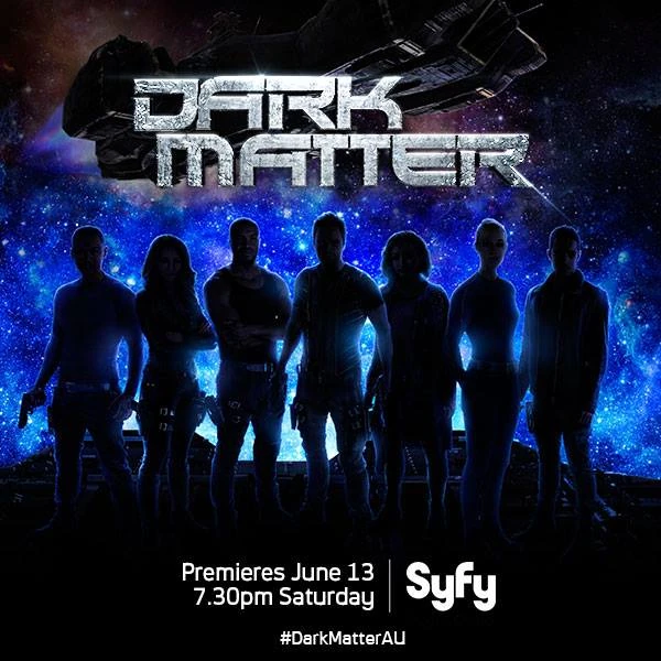 Dark Matter (2015) | Movie and TV Wiki | Fandom
