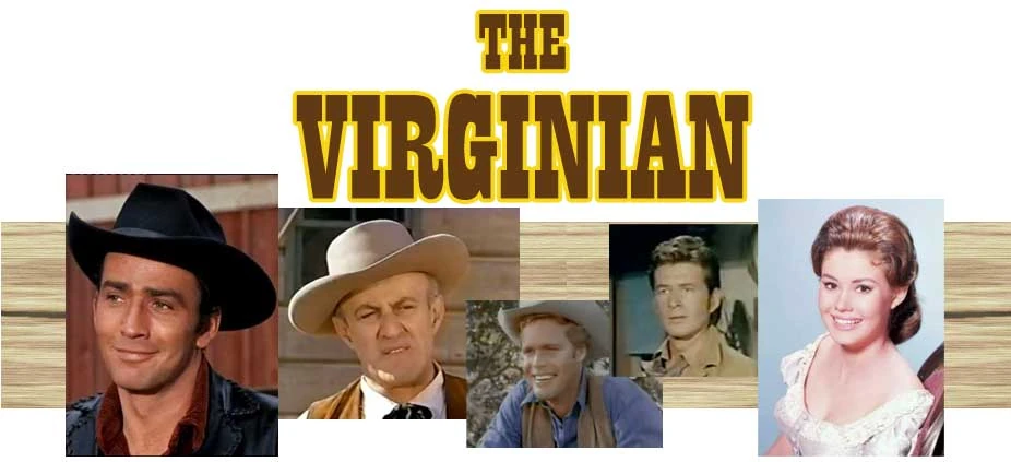 Virginian, The (1962) | Movie and TV Wiki | Fandom