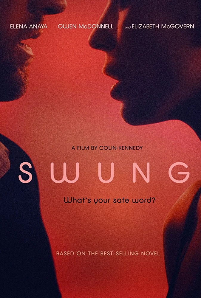 Swung (2015) | Movie and TV Wiki | Fandom