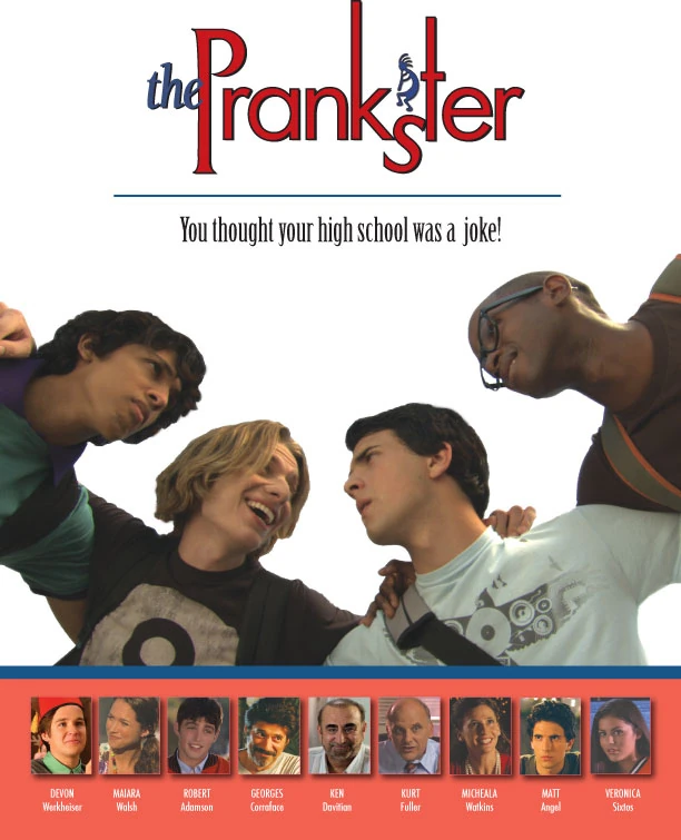 Prankster, The (2010) | Movie and TV Wiki | Fandom