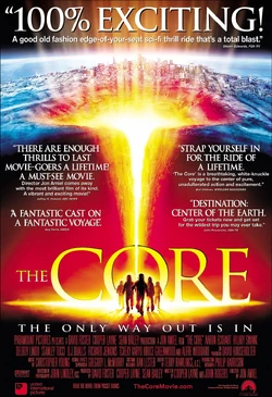 Core, The (2003) | Movie and TV Wiki | Fandom