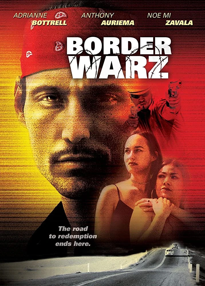 Border Warz (2004) | Movie and TV Wiki | Fandom
