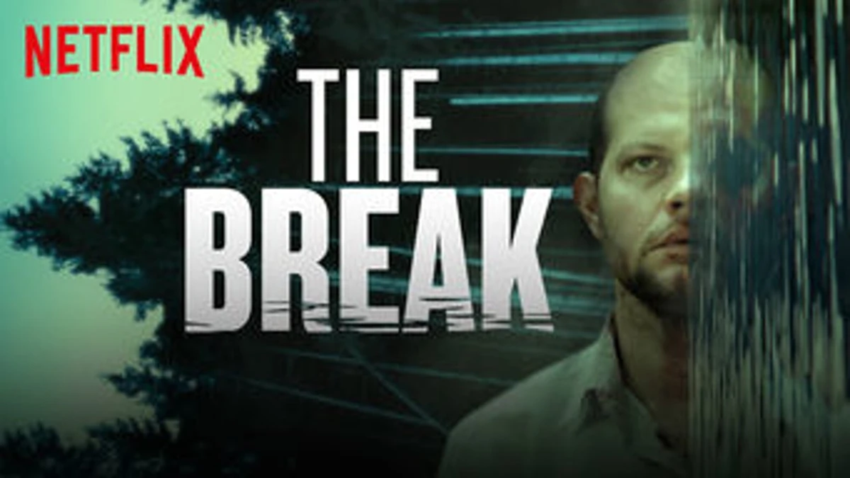 Break, The (2016)/Image Gallery | Movie and TV Wiki | Fandom