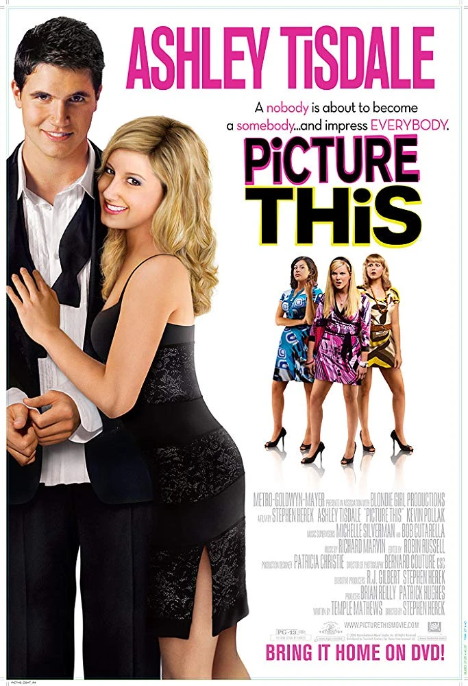 Picture This (2008) | Movie and TV Wiki | Fandom