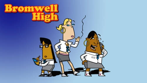 Bromwell High (2005) | Movie and TV Wiki | Fandom