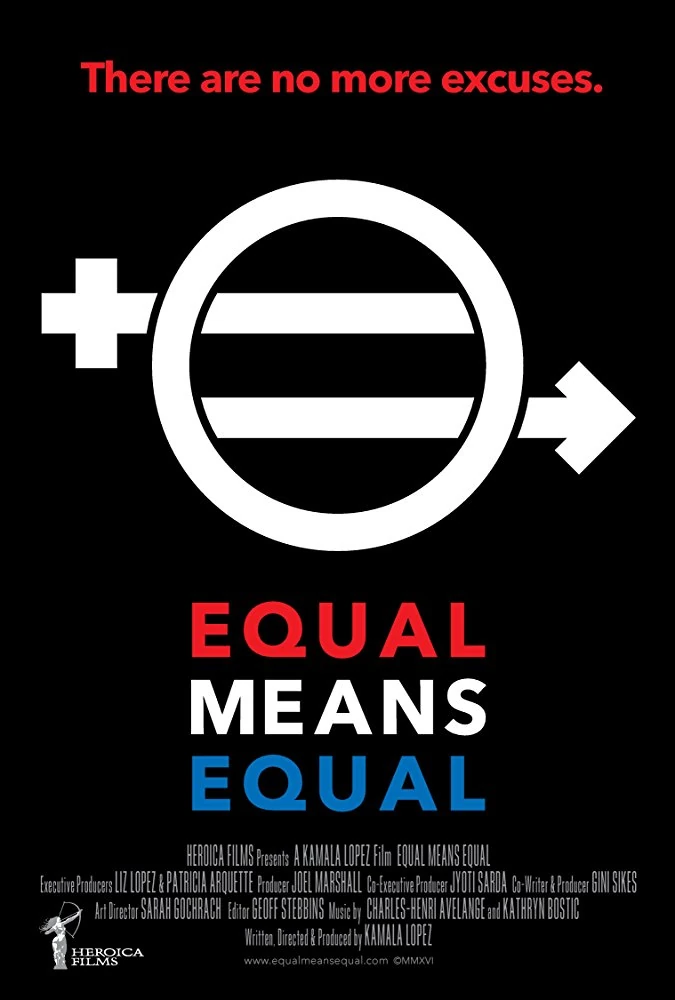 Equal Means Equal (2016) | Movie and TV Wiki | Fandom