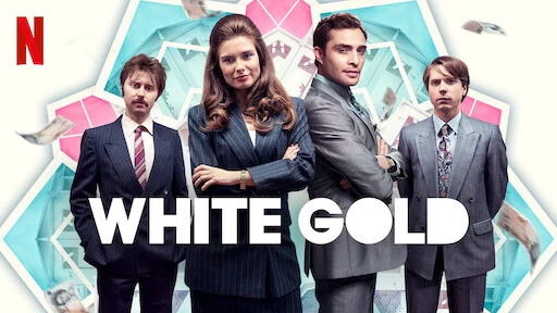 White Gold (2017) | Movie and TV Wiki | Fandom