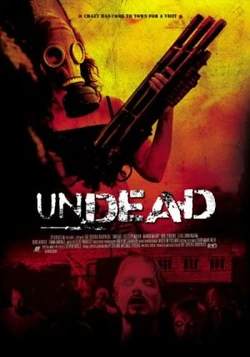 Undead (2003) | Movie and TV Wiki | Fandom