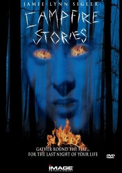 Campfire Stories (2001) | Movie and TV Wiki | Fandom