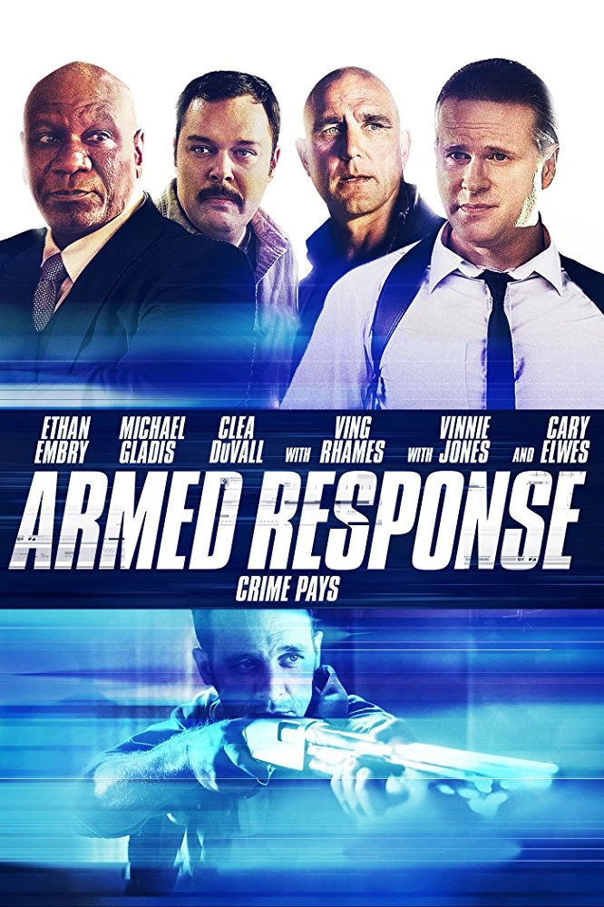 Armed Response (2013) | Movie and TV Wiki | Fandom