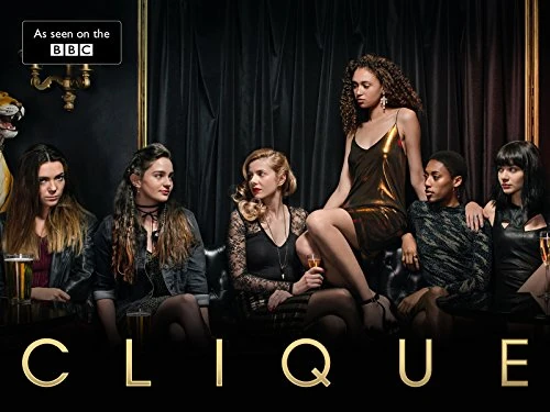 Clique (2017) | Movie and TV Wiki | Fandom