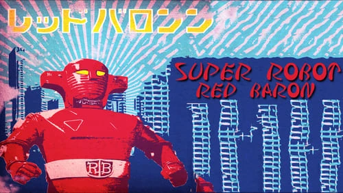 Super Robot Red Baron (1973) | Movie and TV Wiki | Fandom