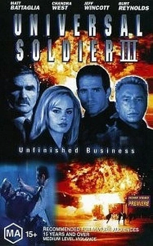 Universal Soldier III: Unfinished Business (1999) | Movie and TV Wiki ...