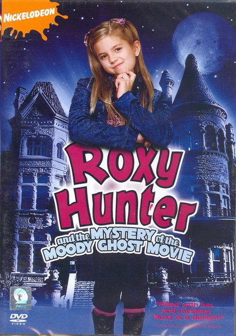 Roxy Hunter and the Mystery of the Moody Ghost (2007) | Movie and TV ...