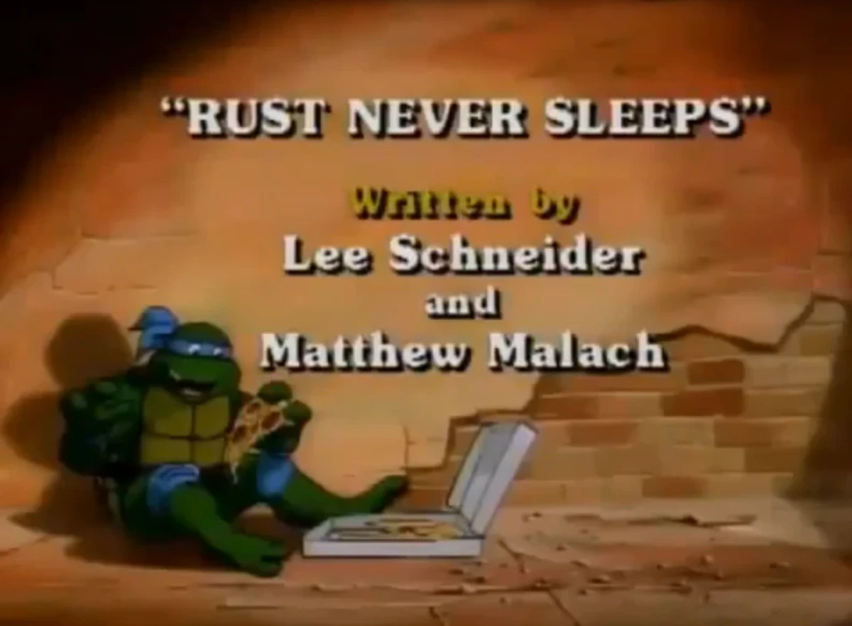 7.2 Rust Never Sleeps (Teenage Mutant Ninja Turtles 1987) | Movie and ...
