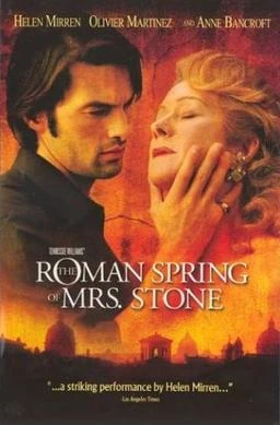 Roman Spring of Mrs. Stone, The (2003) | Movie and TV Wiki | Fandom