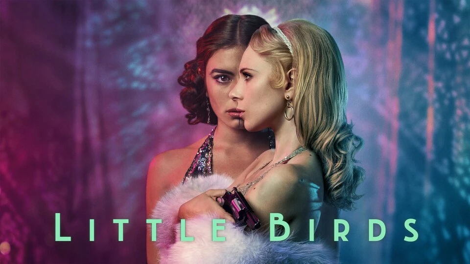 Little Birds (2020) | Movie and TV Wiki | Fandom
