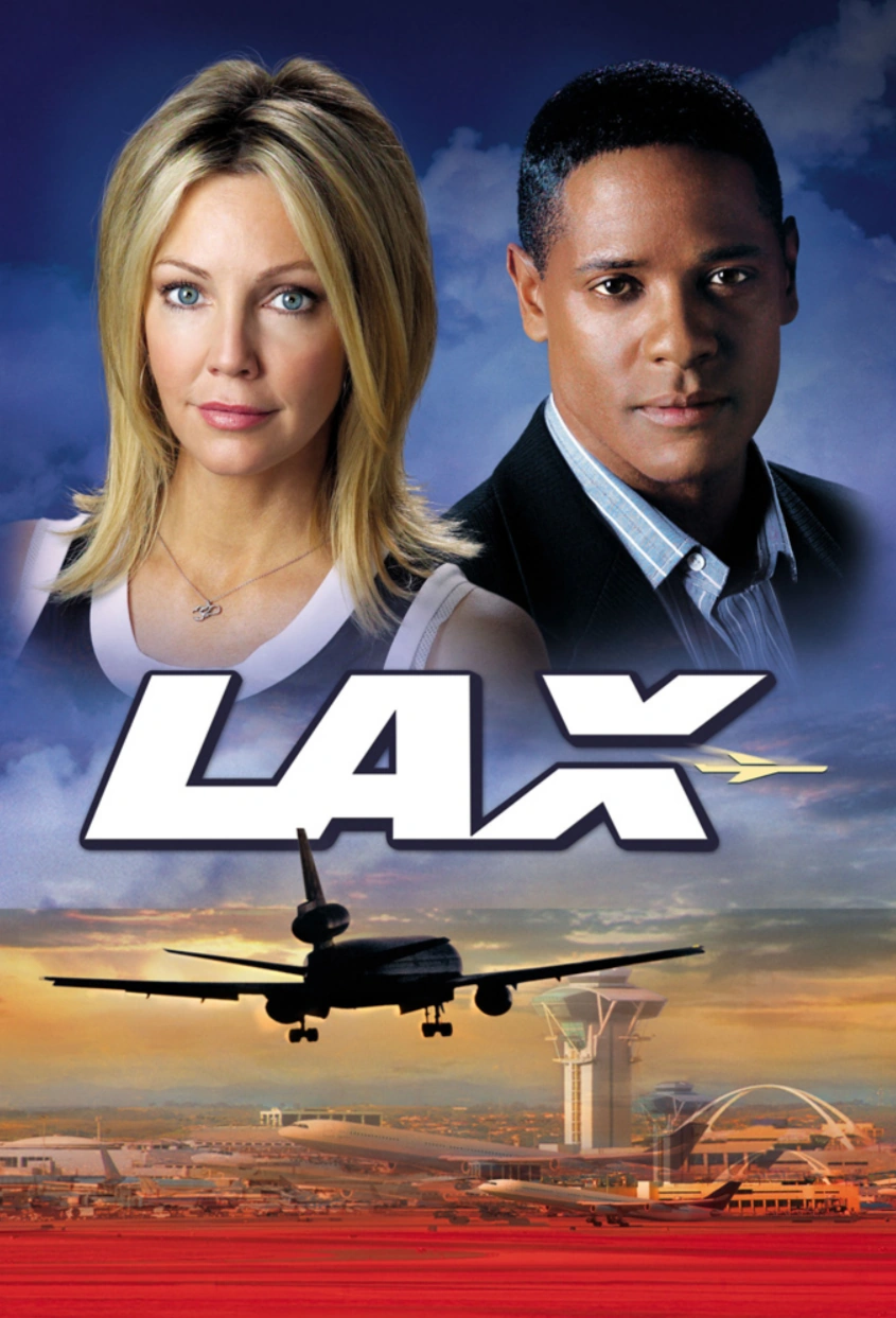 LAX (2004) | Movie and TV Wiki | Fandom