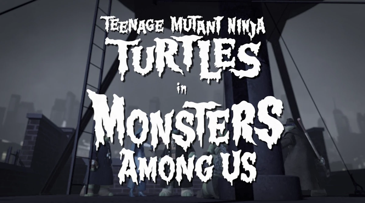 5.17 Monsters Among Us (Teenage Mutant Ninja Turtles 2012) | Movie and ...