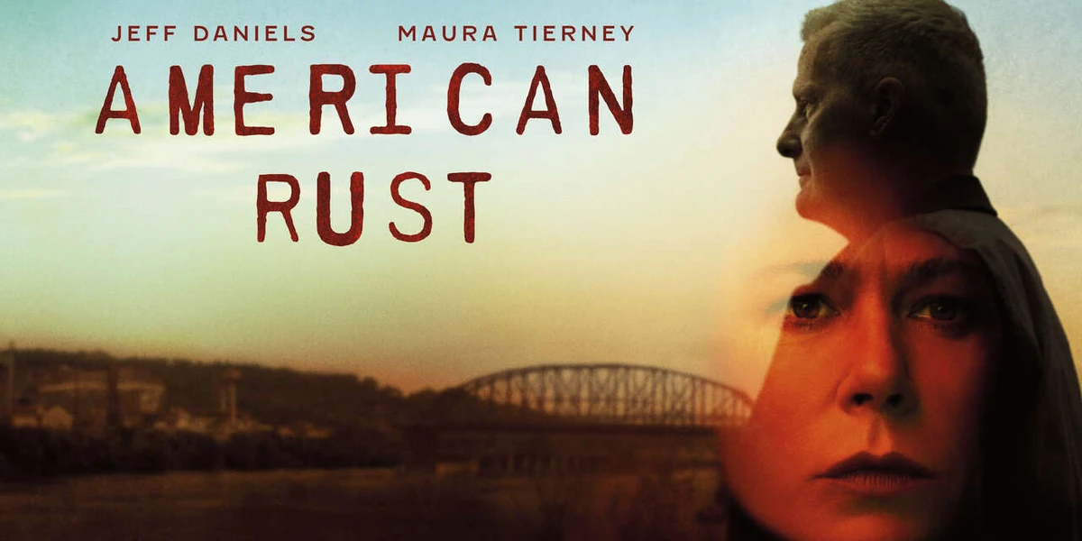 American Rust (2021) | Movie and TV Wiki | Fandom