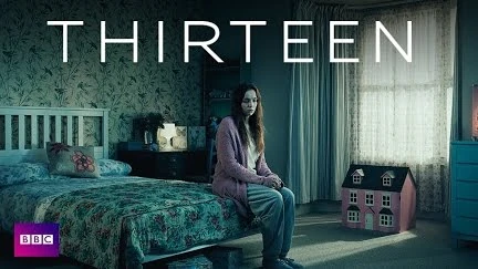 Thirteen (2016) | Movie and TV Wiki | Fandom