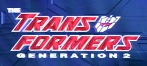 Transformers: Generation 2 (1993) | Movie and TV Wiki | Fandom