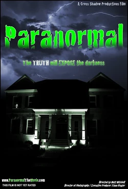 Paranormal (2009) | Movie and TV Wiki | Fandom