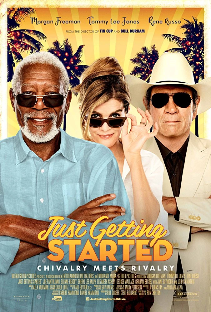 Just Getting Started (2017) | Movie and TV Wiki | Fandom