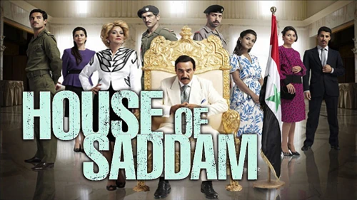 House of Saddam (2008) | Movie and TV Wiki | Fandom