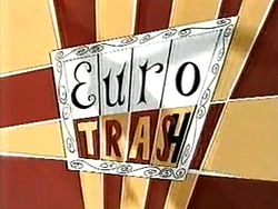 Eurotrash (1993) | Movie and TV Wiki | Fandom